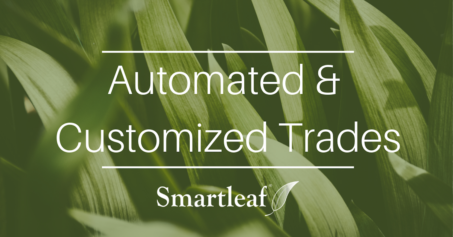 Smartleaf Demo: Automated Customized Trades